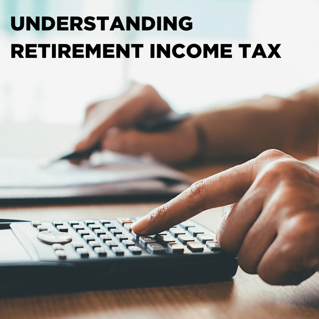 Understanding Retirement Income Tax - Aequus Partners Financial Planning
